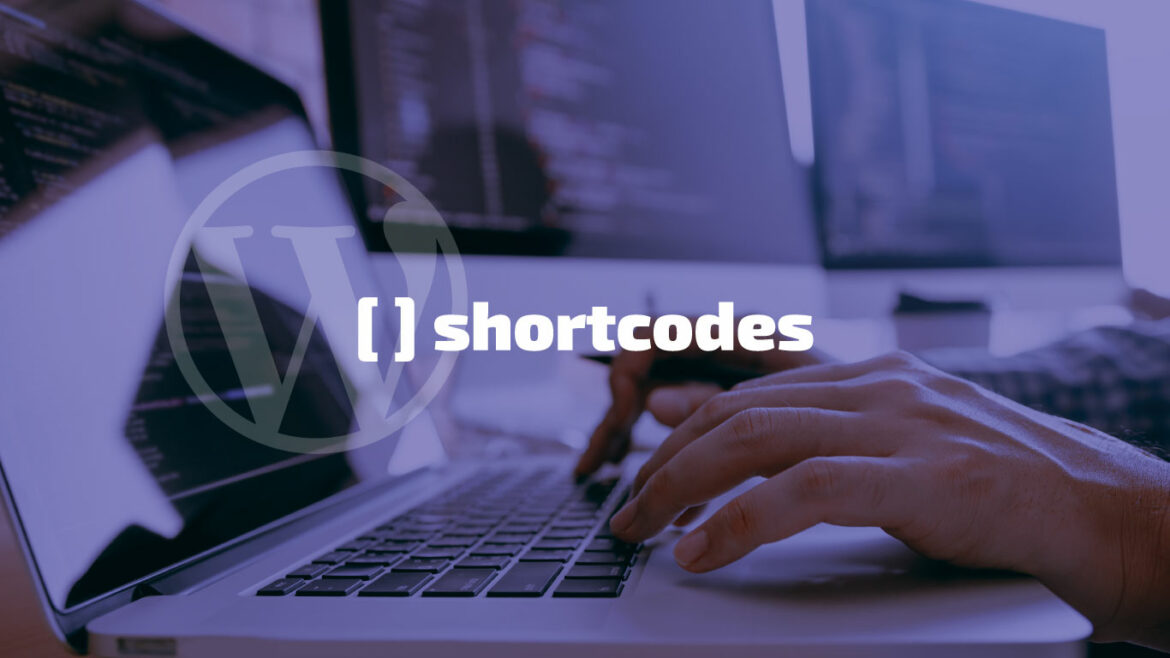 Shortcodes de WordPress: qué son y cómo crearlos - Dinahosting